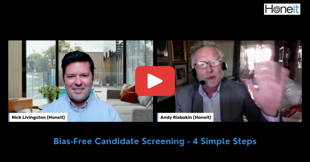Bias-Free Candidate Screening: Four Simple Steps Bias-Free Candidate Screening: Four Simple Steps